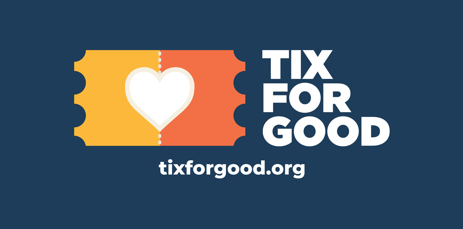 Tix For Good Sweepstakes - Tix for Good